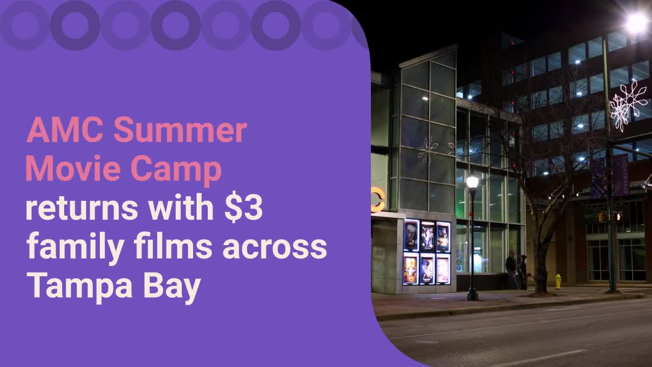 AMC Summer Movie Camp returns with $3 family films across Tampa Bay – WFLA