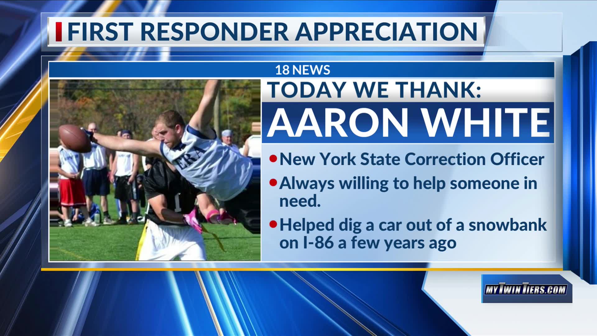 First Responder Appreciation: Aaron J. White, NYS DOC – WETM ...