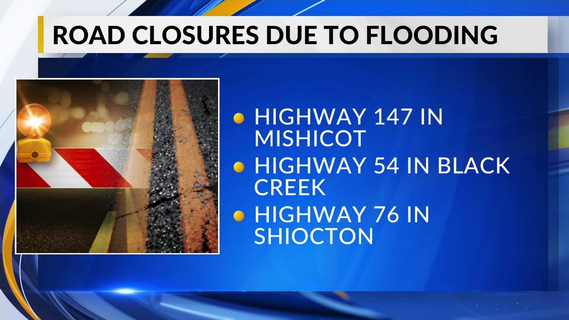 Road closures across northeast Wisconsin due to flooding – WFRV Local 5 ...